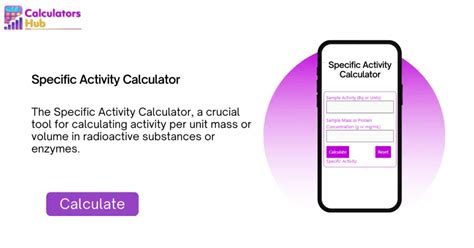 Specific Activity Calculator Online Calculatorshub