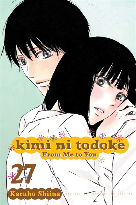 Kimi Ni Todoke From Me To You Vol 27 Book By Karuho Shiina