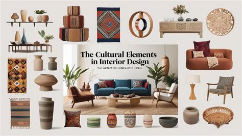 Cultural Elements In Interior Design