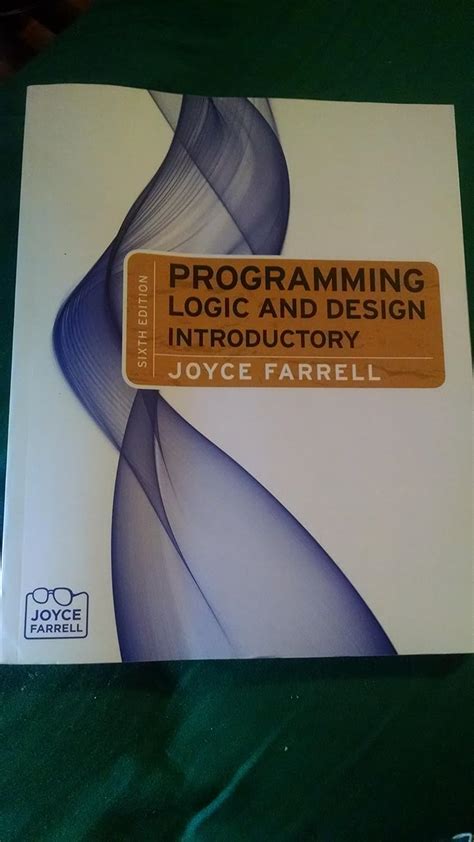 Programming Logic And Design Introductory With Videos Printed Access