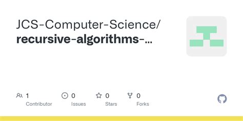 GitHub JCS Computer Science Recursive Algorithms Template