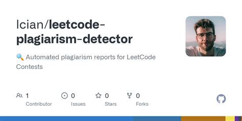 GitHub Lcian Leetcode Plagiarism Detector Automated Plagiarism Reports For LeetCode Contests