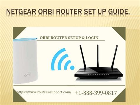 Ppt Step By Step Guide On Netgear Orbi Router Login And Setup Powerpoint Presentation Id
