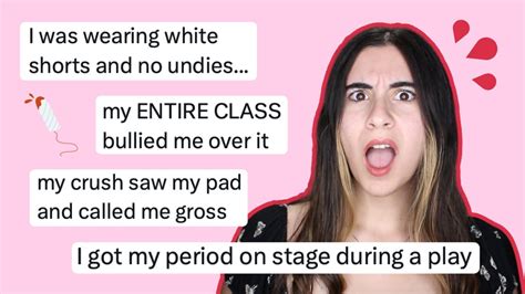 Exposing Your Embarrassing School Period Horror Stories And Ranking