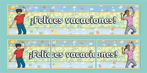 Pancarta ¡felices Vacaciones Teacher Made Twinkl