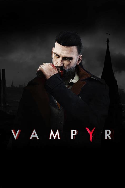 Vampyr Video Game 2018 Full Cast And Crew Imdb