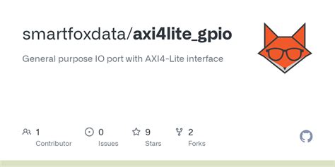 Github Smartfoxdataaxi4litegpio General Purpose Io Port With Axi4 Lite Interface Github Smartfoxdataaxi4litegpio General Purpose Io Port With Axi4 Lite Interface