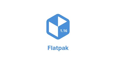 Flatpak 116 Linux App Sandboxing And Distribution Framework Officially