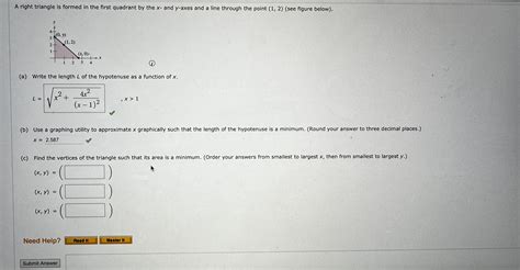 Solved A Write The Length L Of The Hypotenuse As A Chegg