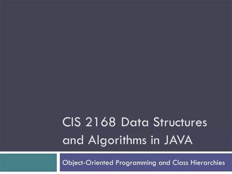 Ppt Cis 2168 Data Structures And Algorithms In Java Powerpoint