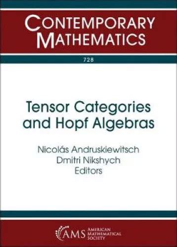 Tensor Categories And Hopf Algebras Contemporary Mathematics Eur 136 25 Picclick Fr