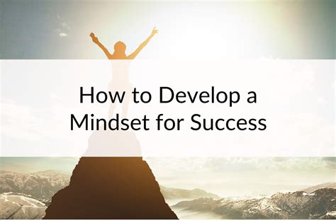 How To Develop A Mindset For Success Manifest A Perfect Life
