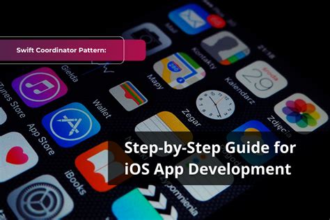 swift coordinator pattern step by step guide for ios app development