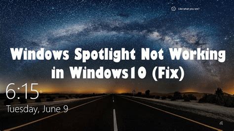 Troubleshoot Windows Spotlight Not Working In Windows 10 Fixed