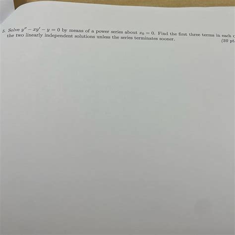solved solve y xy y 0 ﻿by means of a power series about
