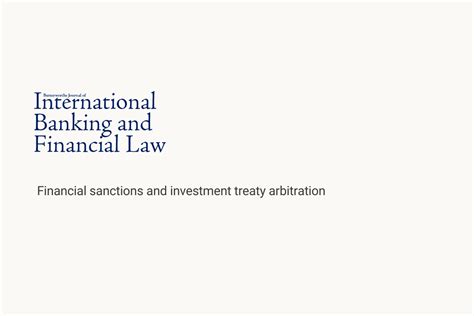 Financial Sanctions And Investment Treaty Arbitration Gherson Llp