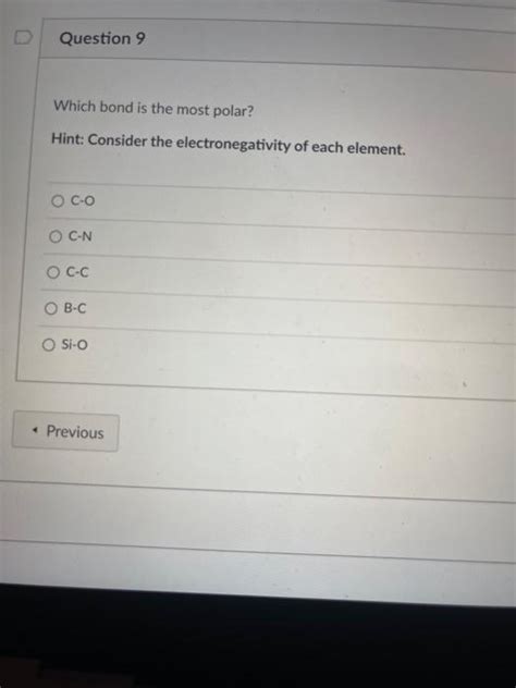 Solved Which Bond Is The Most Polar Hint Consider The Chegg Com