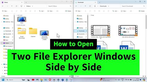 Open Two File Explorer Windows Side By Side Place Two Folders Side By