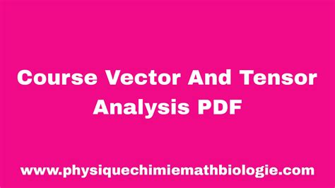 course vector and tensor analysis pdf