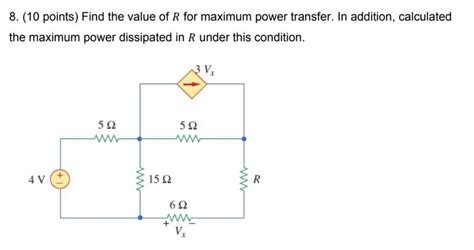Solved Points Find The Value Of R For Maximum Power Chegg