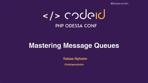 Mastering Message Queues Tobias Nyholm Codeid Pdf