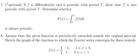 7 If F Is Differentiable And Is Periodic With Period