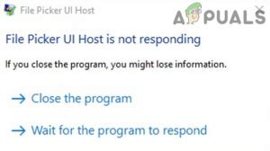 File Picker UI Host Is Not Responding Fix Appuals