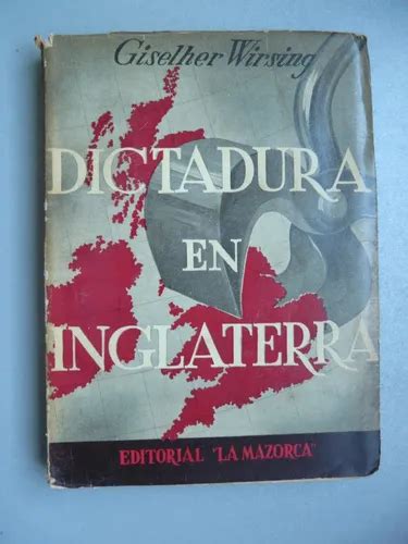 Dictadura En Inglaterra Giselher Wirsing Edi La Mazorca Mercadolibre