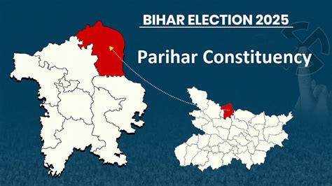 Parihar Assembly Constituency