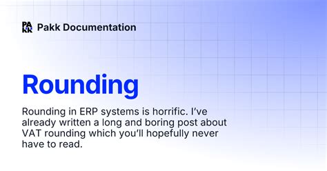 Rounding Pakk Documentation