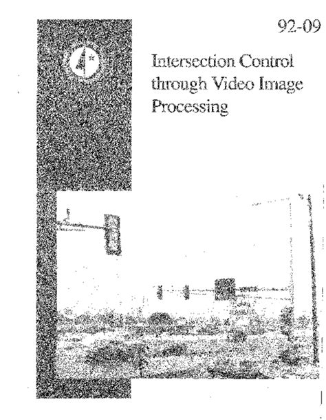 Pdf Intersection Control Through Video Image Processing Executive Summary