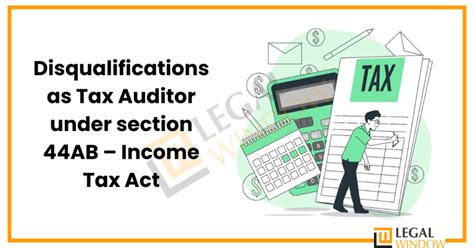 Disqualifications As Tax Auditor Legal Window