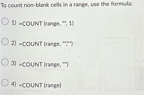Solved To Count Non Blank Cells In A Range Use The