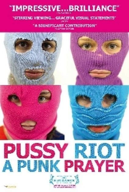 The Film Catalogue Pussy Riot A Punk Prayer