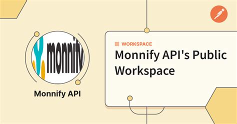 Monnify Apis Public Workspace Postman Api Network
