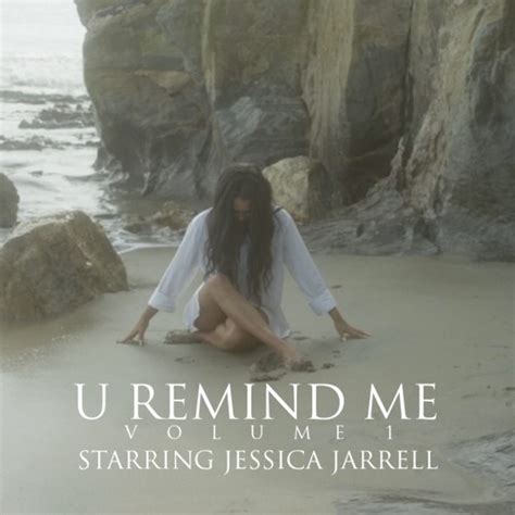 Stream Jessica Jarrell U Remind Me Vol 1 Produced By Dem Jointz By