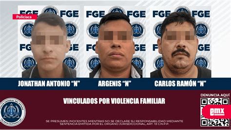 Logra Fge PrisiÓn Preventiva A Tres Sujetos Por AgresiÓn El Mexicano