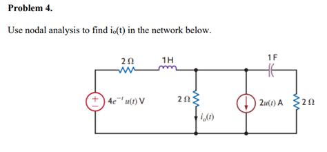 Solved Use Nodal Analysis To Find Io T In The Network Chegg
