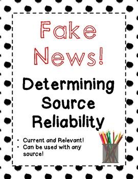 Fake News Determining Source Reliability By Kimberly Giaco TPT
