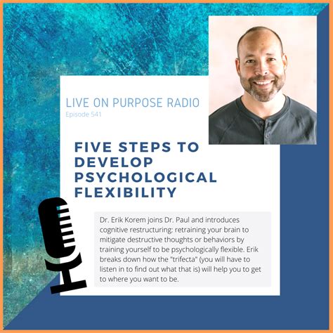 Five Steps To Develop Psychological Flexibility Episode 541 Live