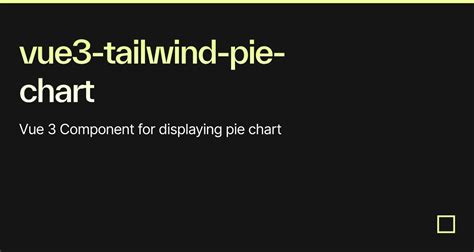 vue3 tailwind pie chart codesandbox