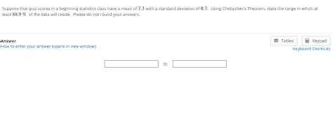 Suppose That Quiz Scores In A Beginning Statistics Class Have A Mean Of