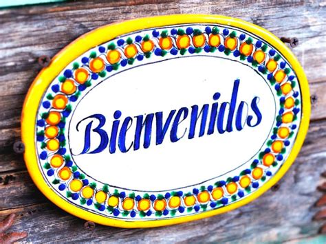 7 Authentic Ways To Say Welcome In Spanish Laacib