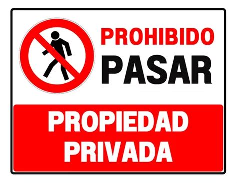 Cartel Propiedad Privada Prohibido Pasar 50x40cm En Chapa Gz
