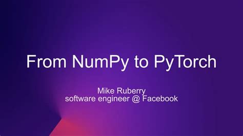 From Numpy To Pytorch Pdf
