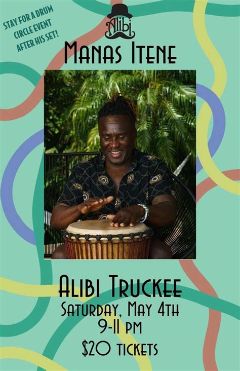 Manas Itene Live Show 10069 Bridge St Truckee Ca United States