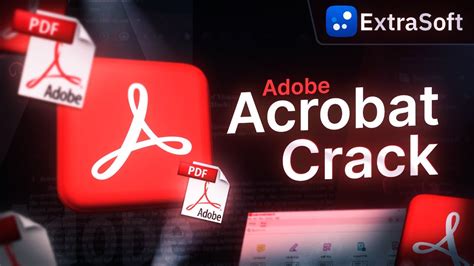 Adobe Acrobat Pro Cracked Version Acrobat Pro Dc July 2023 With New Features Extrasoft