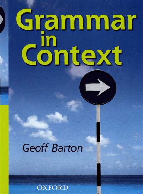 GRAMMAR IN CONTEXT