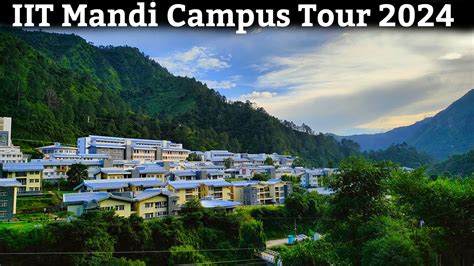 Iit Mandi Campus Tour 2024 Hostel Area Tour Part 2 Youtube