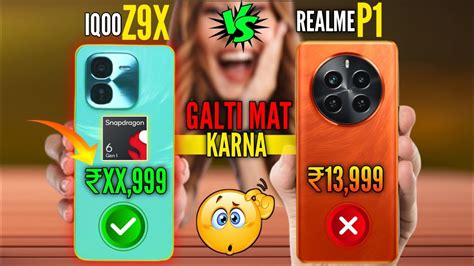 Iqoo Z X Vs Realme P Comparison Kon Hain Best Youtube